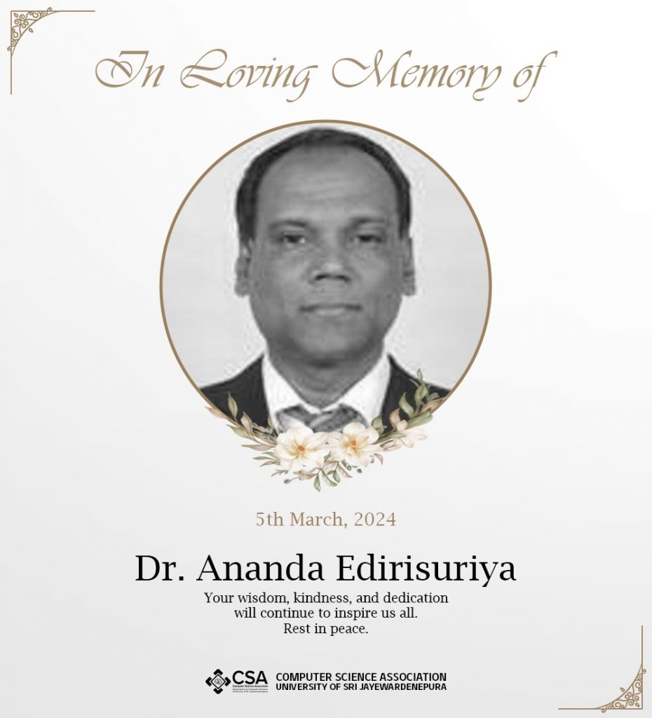 With a Heavy Heart, We Announce the Passing of Our Esteemed Colleague, Dr. Ananda Edirisooriya ...